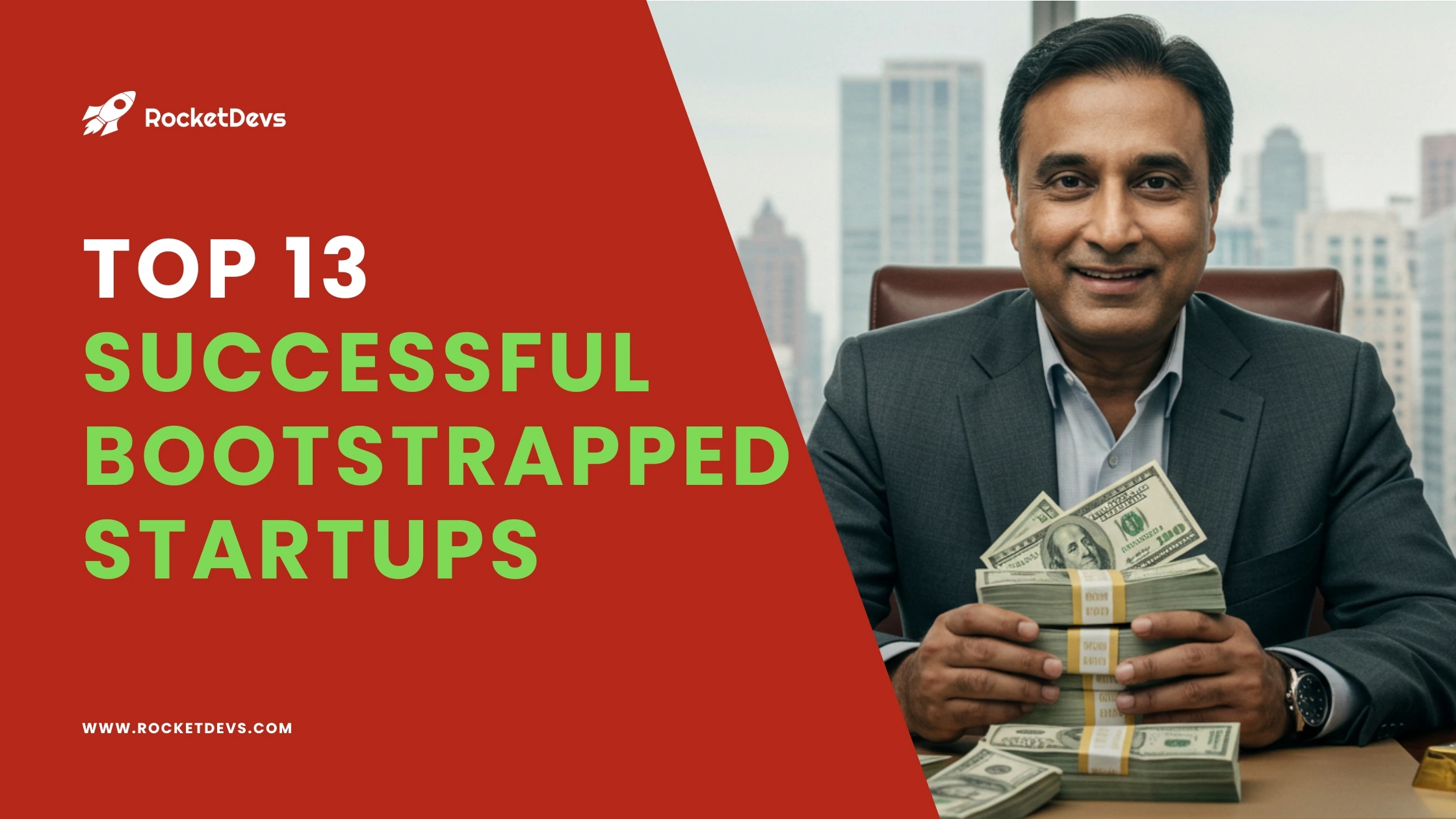13 Best Successful Bootstrapped Startups Blog | RocketDevs
